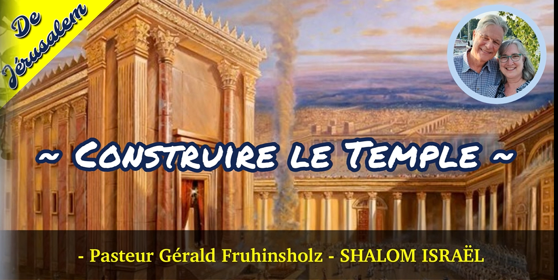 Gérald Fruhinsholz – Construire le Temple - Biblica